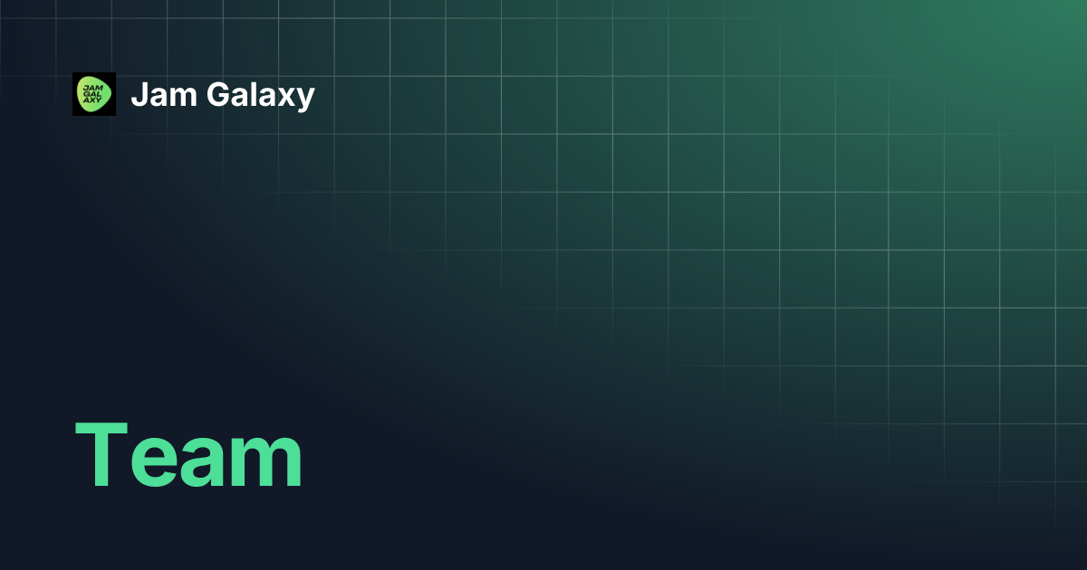 Team | Jam Galaxy